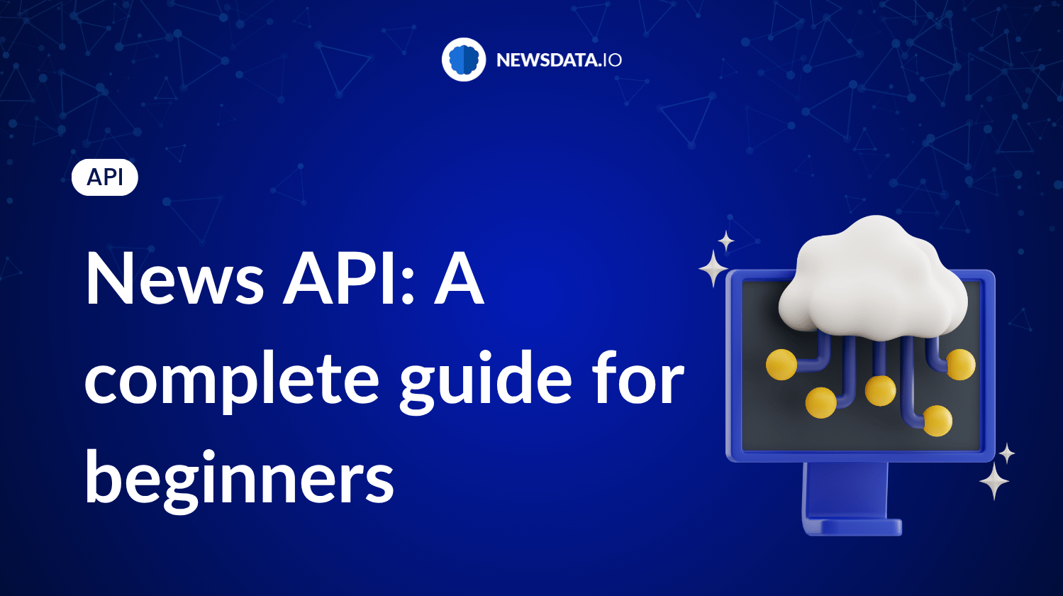 News API: A complete guide for beginners