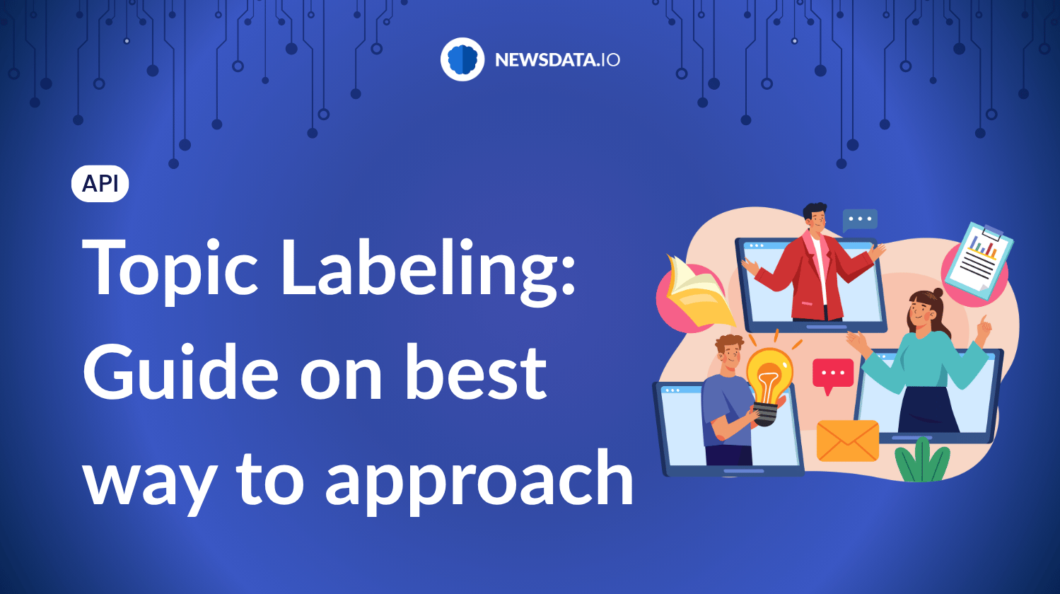 Topic Labeling: Guide on best way to approach