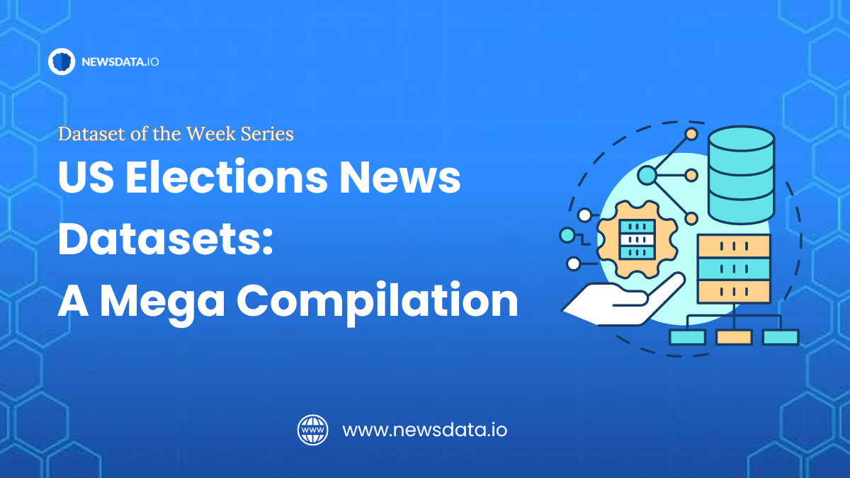 US Election 2024 News Datasets: A Mega Compilation