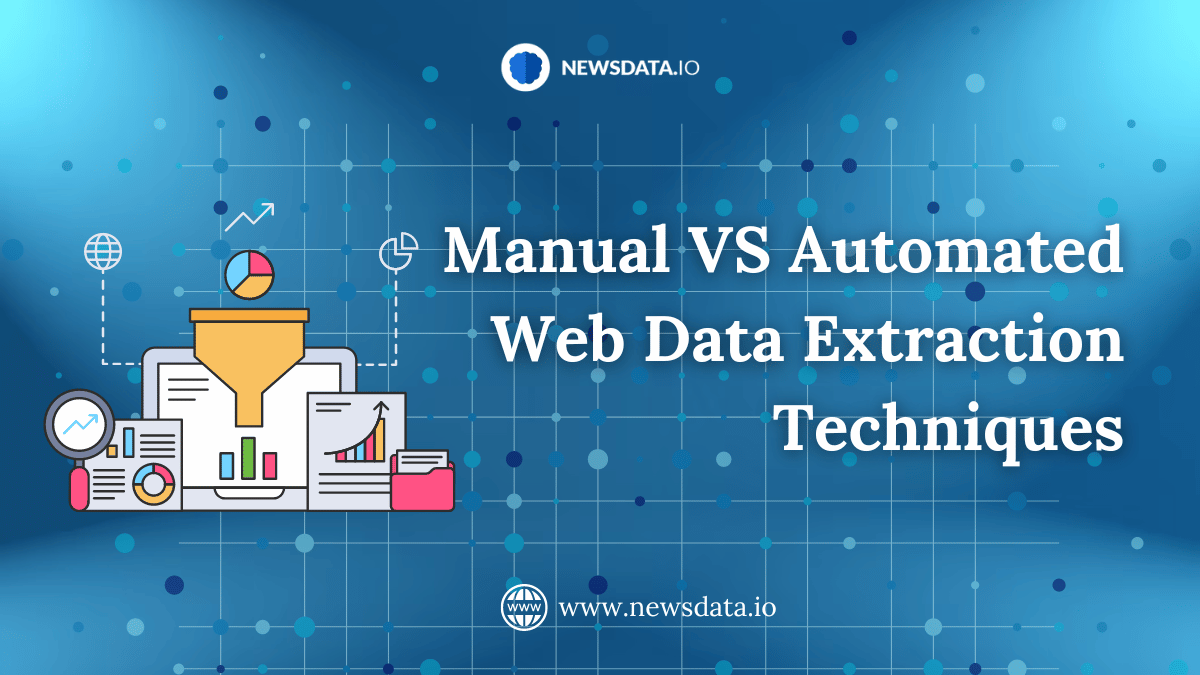 Manual VS Automated Data Extraction Techniques Manual VS Automated Data Extraction Techniques